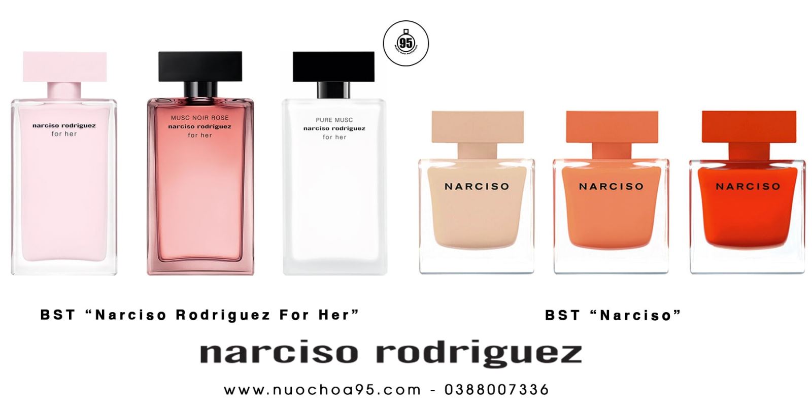 Top 6 chai nước hoa nữ hot nhất của nhà Narciso Rodriguez